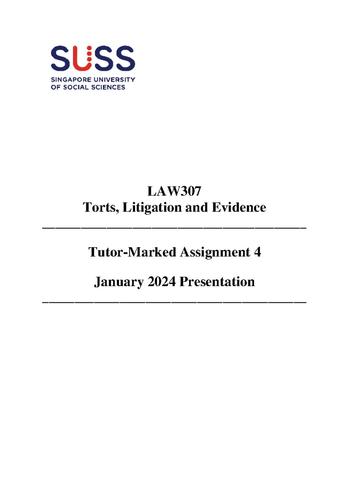 LAW307 Jan 2024 TMA04 - LAW30 7 Torts, Litigation and Evidence - Studocu