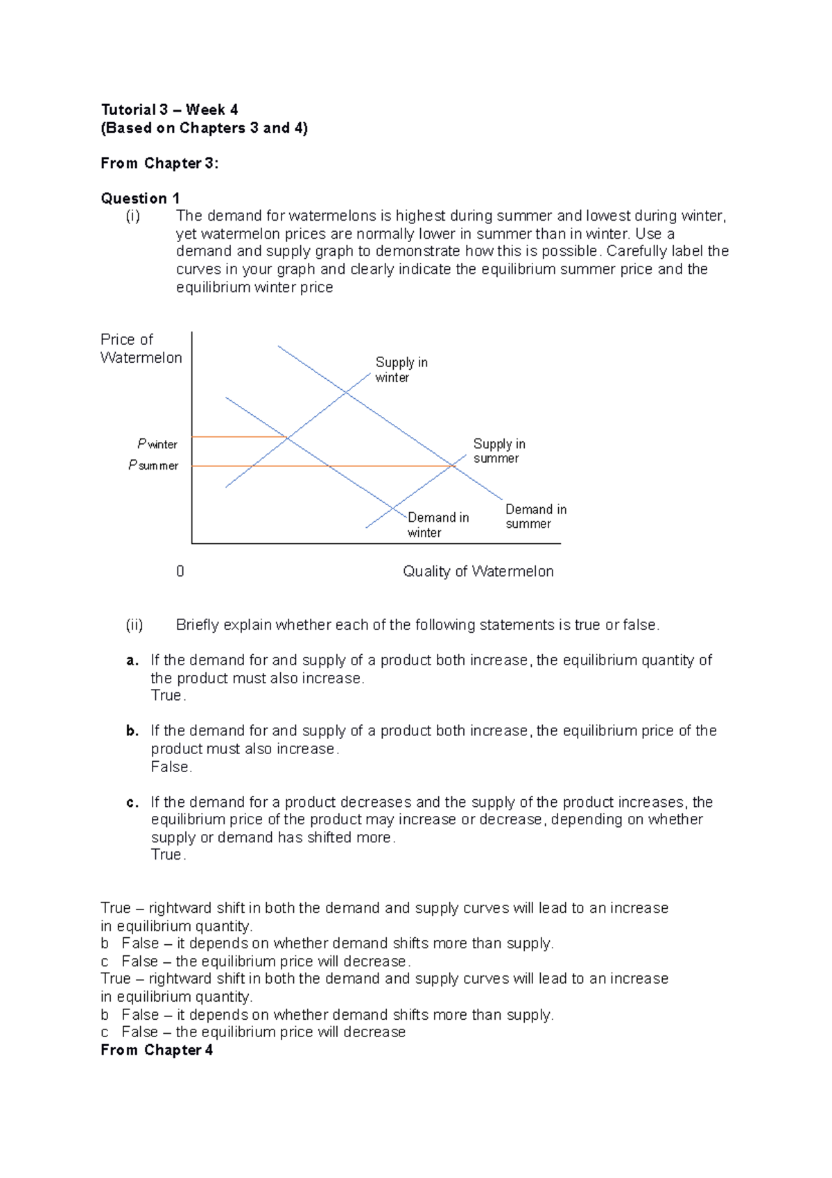 Tutorial 3 - Tutorial 3 – Week 4 (Based on Chapters 3 and 4) From Chapter 3: Question 1 (i) The ...