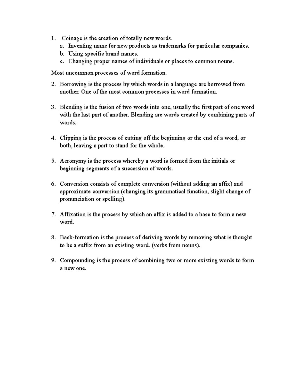 WORD- Fromation Processes - Coinage is the creation of totally new ...