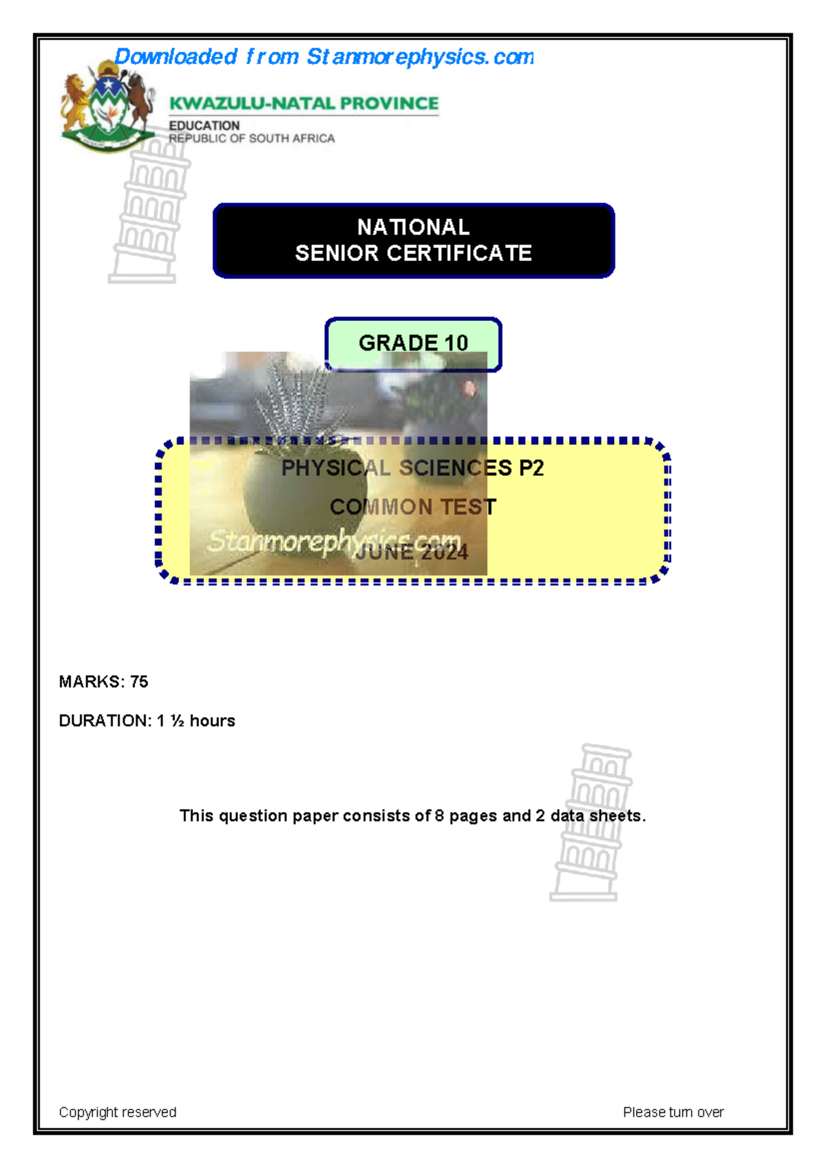 KZN Physical Sciences Grade 10 June 2024 P2 and Memo - Copyright ...