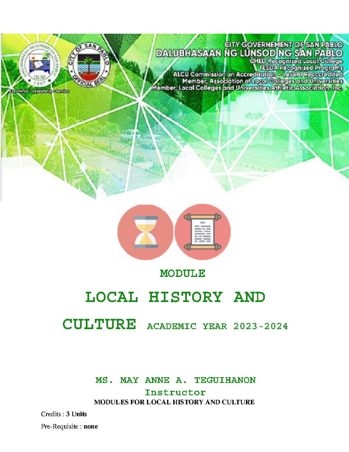 Loc Hist Module (Week 1-6) - MODULE LOCAL HISTORY AND CULTURE ACADEMIC ...