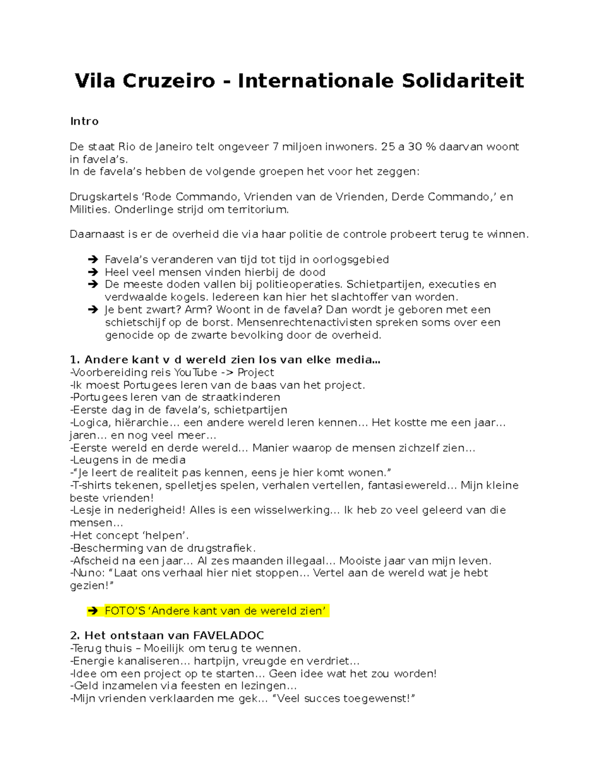 Hoorcollege - Vila Cruzeiro - Vila Cruzeiro - Internationale ...