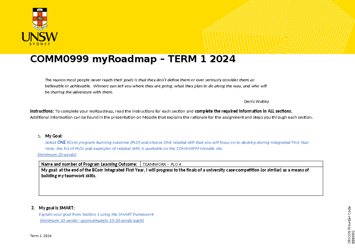 COMM0999-my Roadmap - COMM0999 myRoadmap – TERM 1 2024 The reason most people never reach their ...