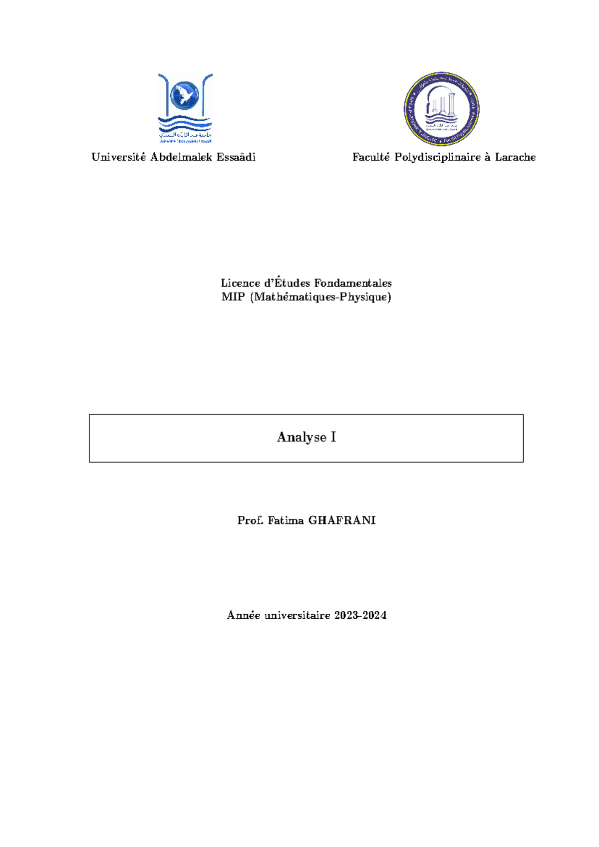 Cours Analyse 1 chapitre 1 - Universit ́e Abdelmalek Essaˆadi Facult ́e Polydisciplinaire `a ...