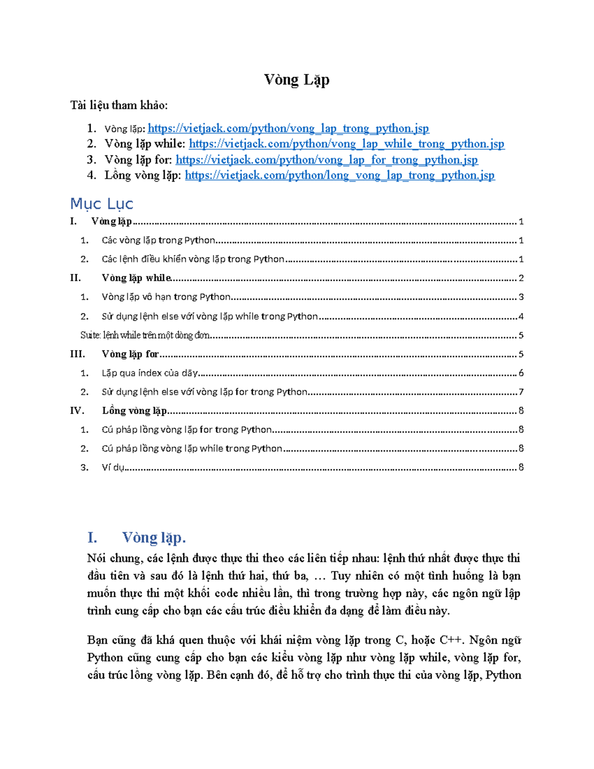 Vong Lap Trong Python - Vòng Lặp Tài liệu tham khảo: 1. Vòng lặp: - Studocu