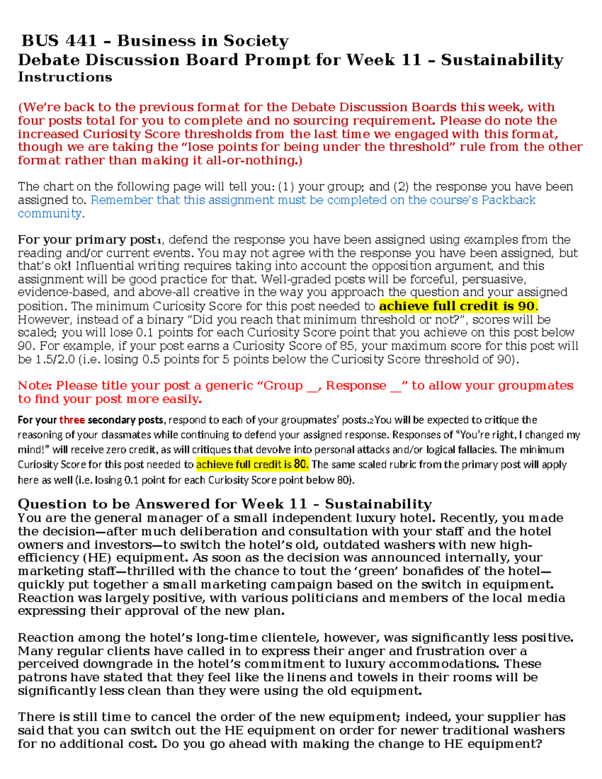 Debate Discussion Board #11 - Please do note the increased Curiosity ...
