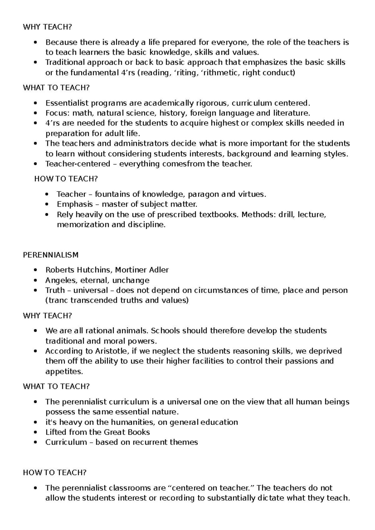 Perennialism - lecture - WHY TEACH? Because there is already a life ...