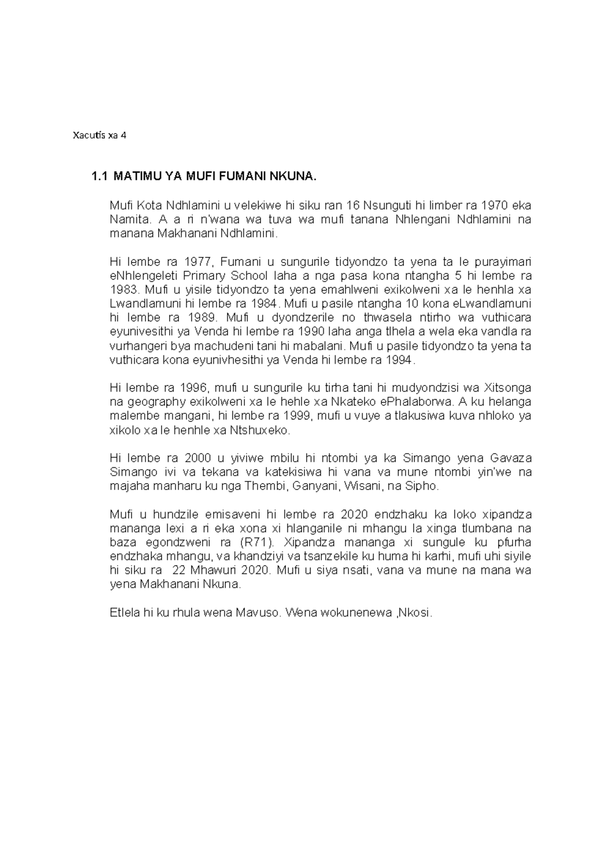 Xivutiso xa 4 - Summary Education For Xitsonga - Xacutis xa 4 1 MATIMU YA MUFI FUMANI NKUNA ...