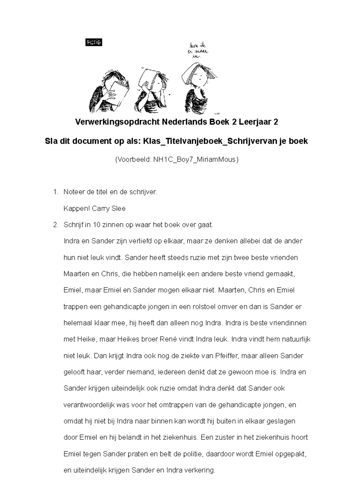 NGA2A Kappen Carry Slee - Verwerkingsopdracht Nederlands Boek 2 ...