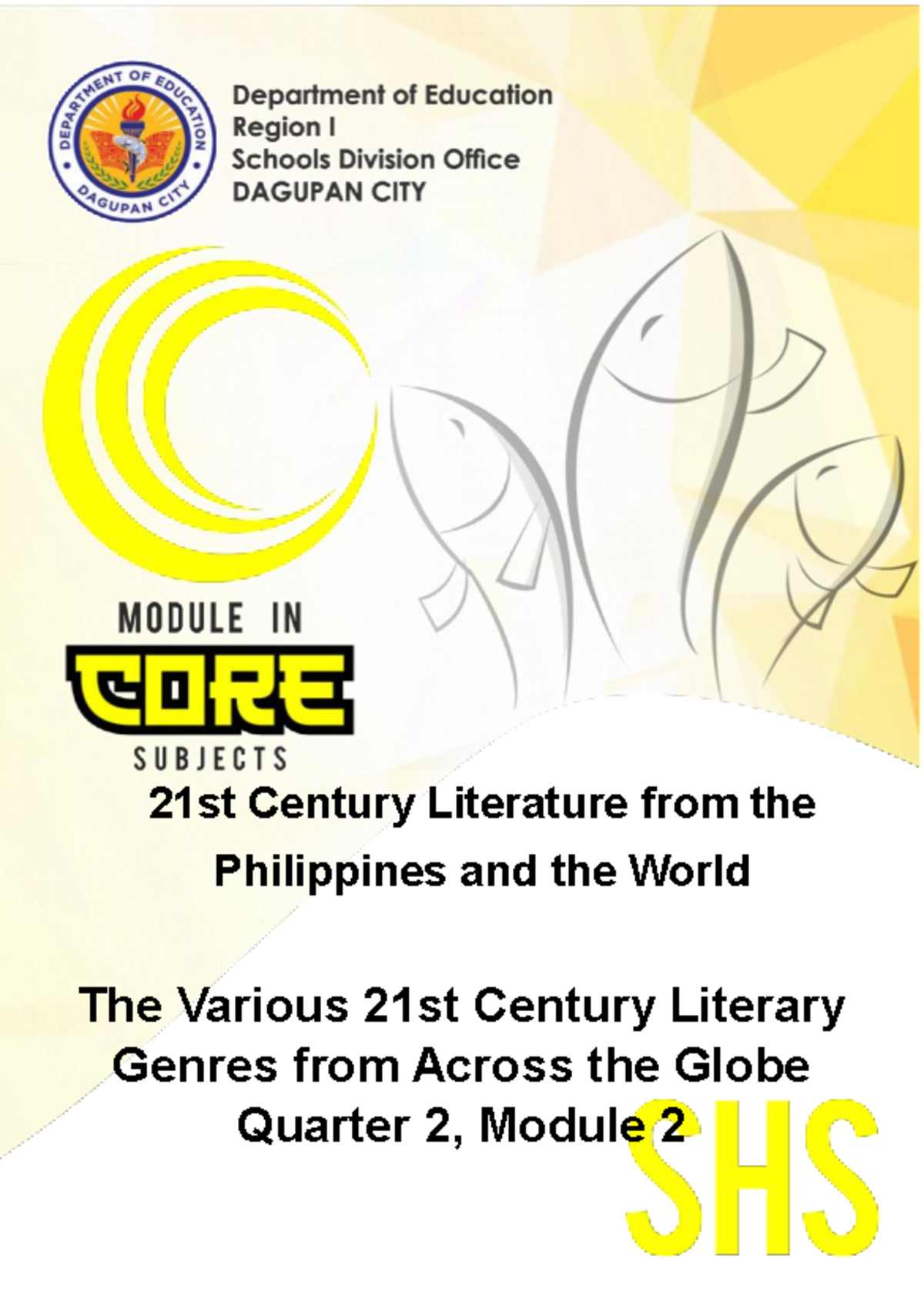 Final SHS 21st Century LPW-Q2-Module 2 - The Various 21st Century ...