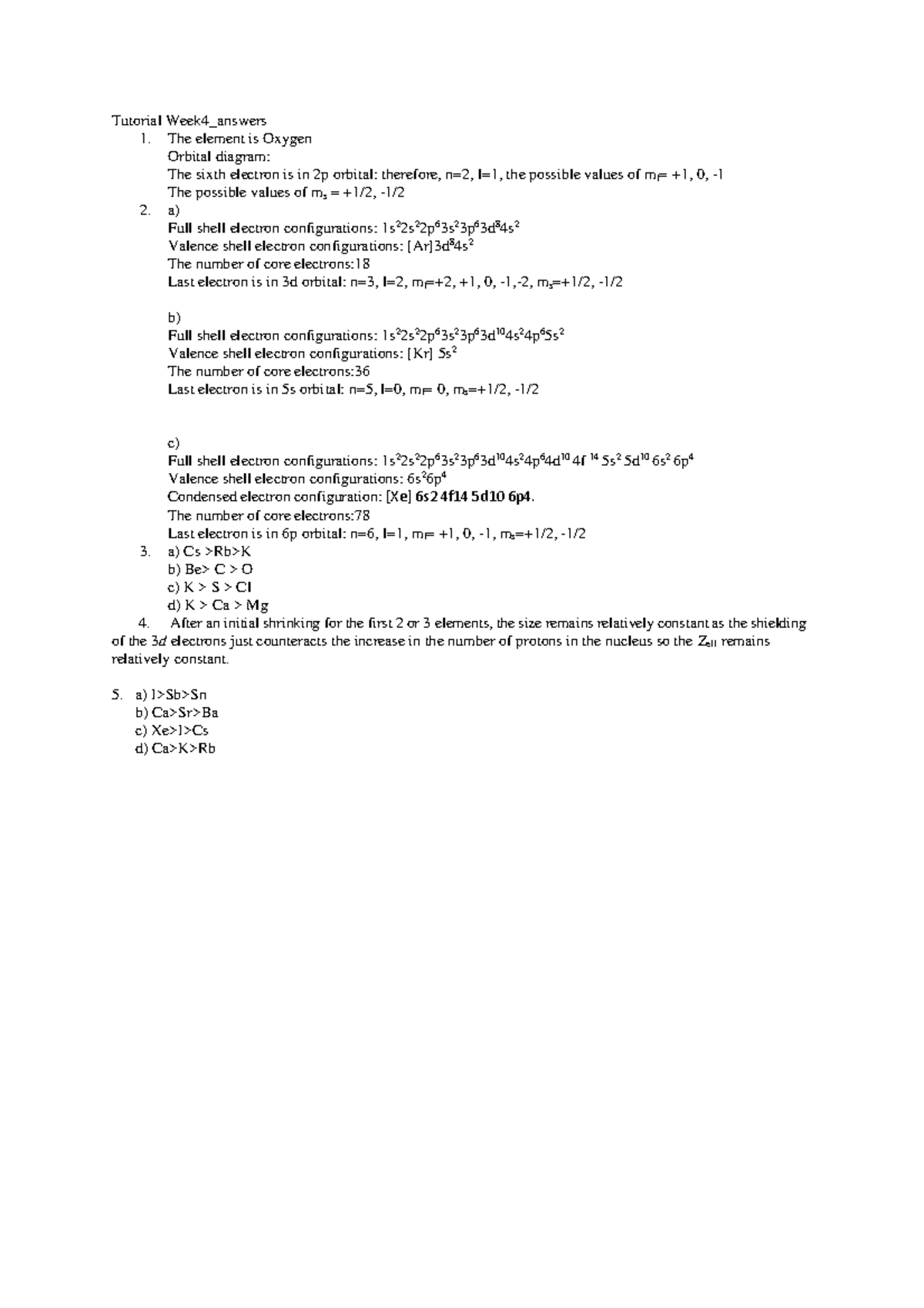 Tutorial Week4 answer updated - Tutorial Week4_answers 1. The element ...