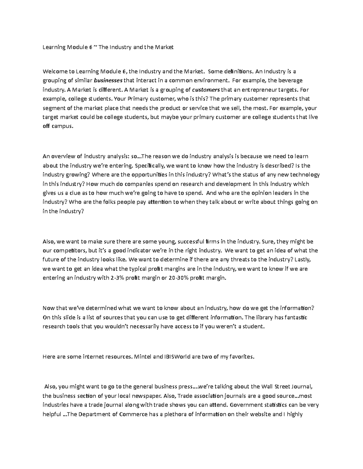 Learning Module 6script Fall 2021 - Learning Module 6 ~ The Industry ...