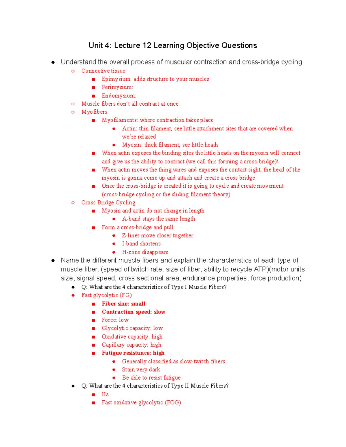 KIN Lecture 12 Learning Objective Questions - Connective tissue Epimysium: adds structure to ...