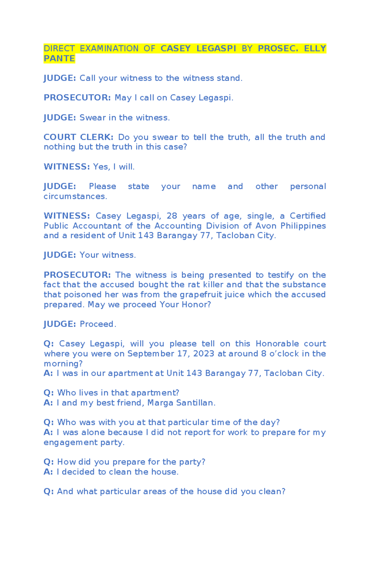 Casey - Medical Jurisprudence Script - DIRECT EXAMINATION OF CASEY ...