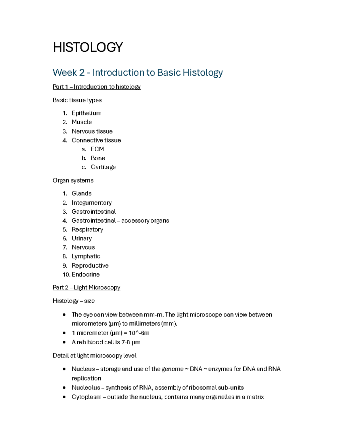 Histology lecture - Introduction to basic histology - HISTOLOGY Week 2 ...