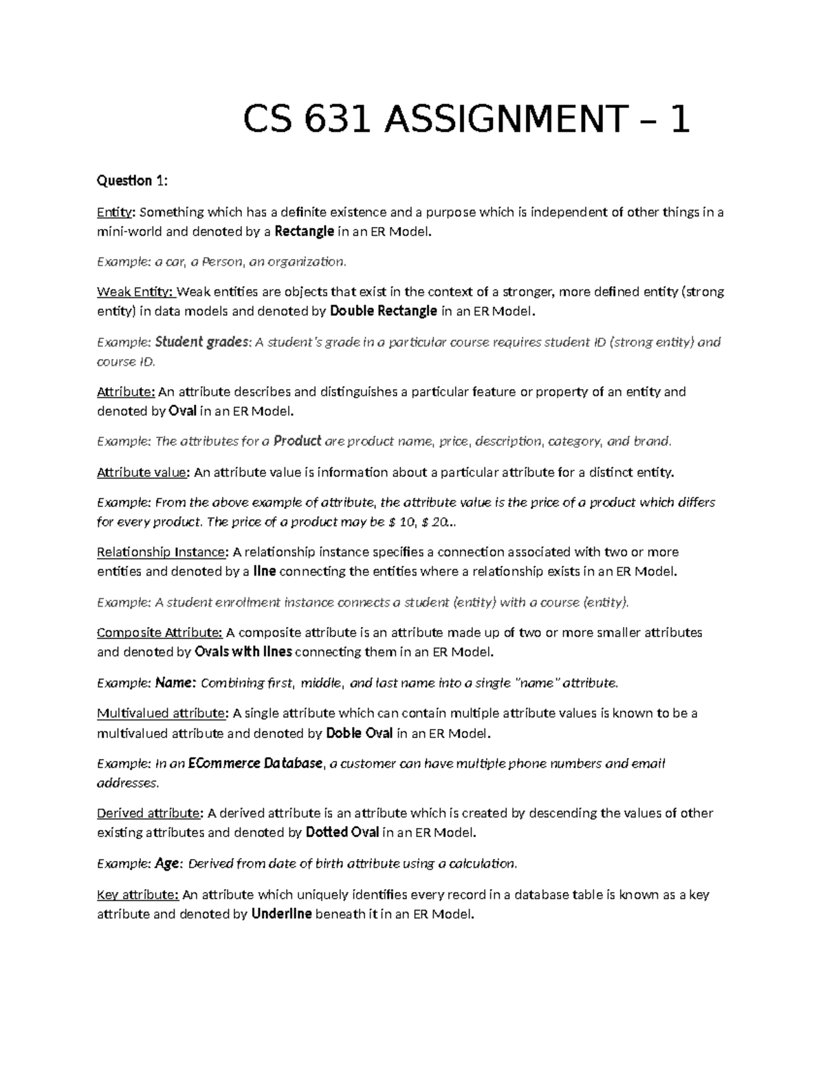 CS 631 Assignment 1 - the definitions - CS 631 ASSIGNMENT – 1 Question 1: Entity: Something ...