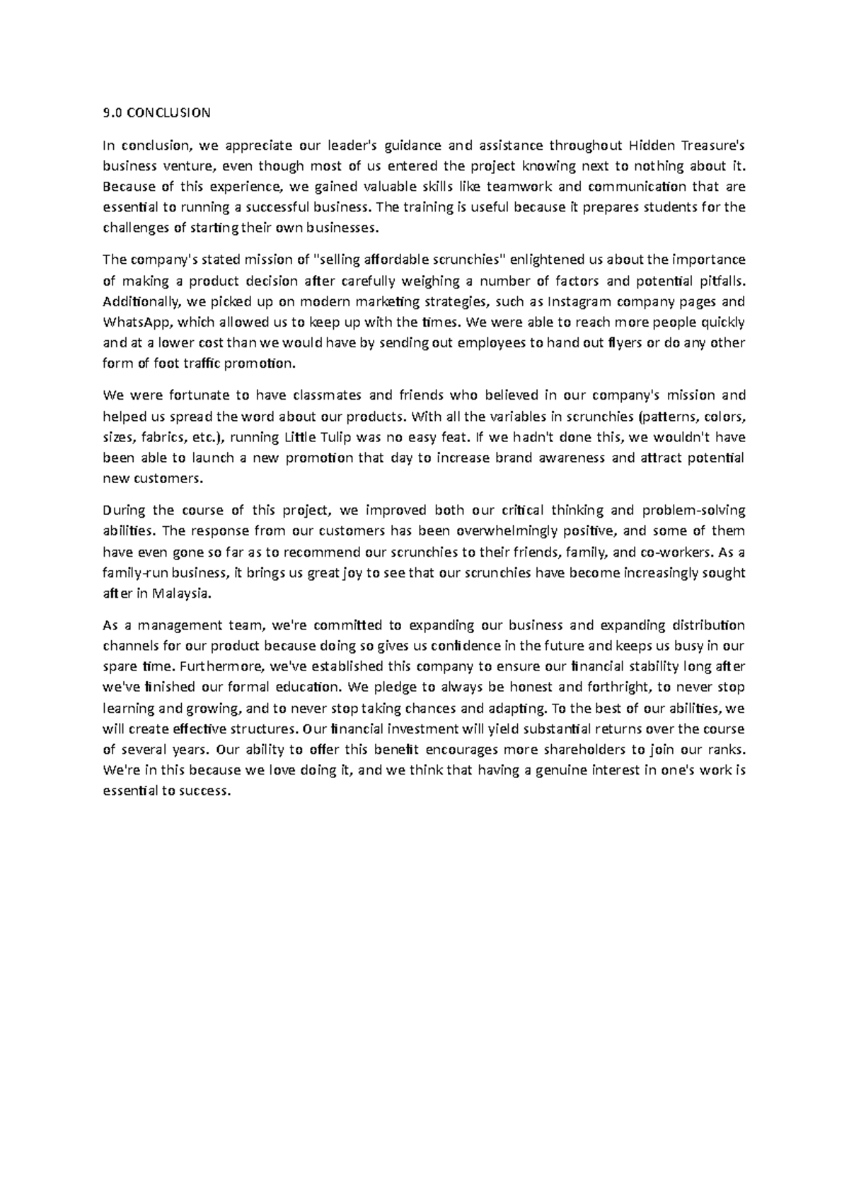 Conclusion - nice - 9 CONCLUSION In conclusion, we appreciate our ...