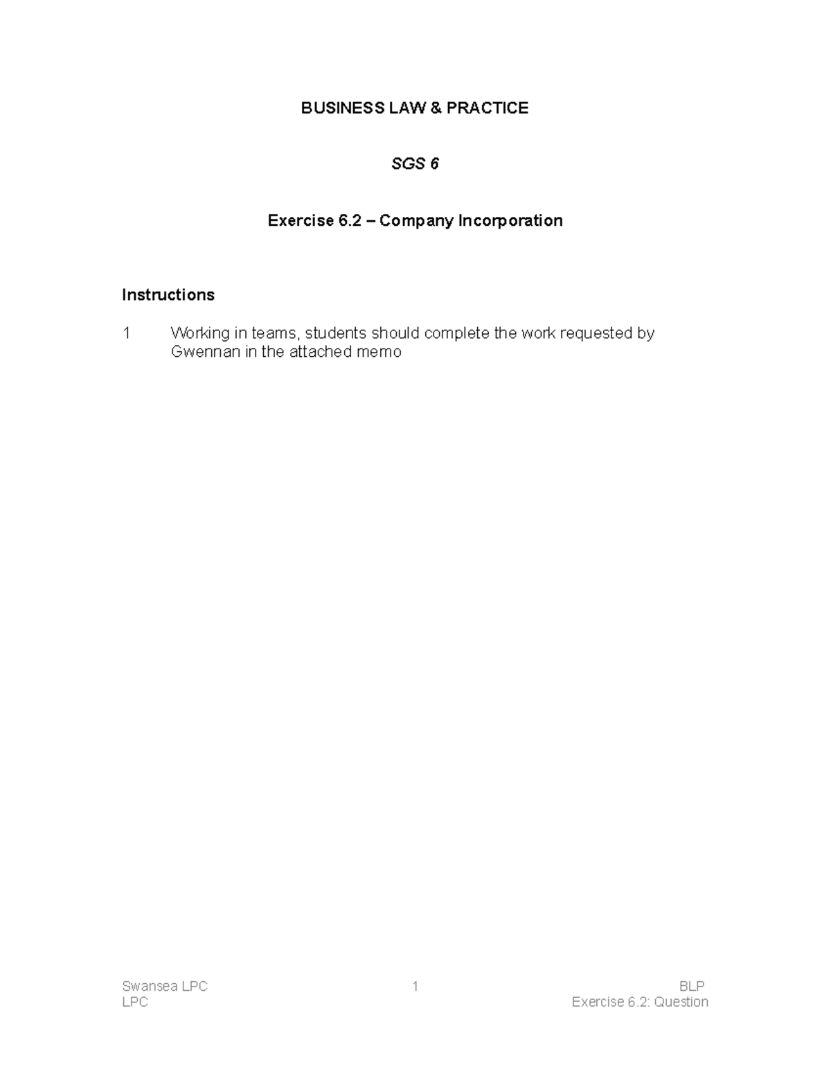 BLP SGS 6 - Exercise 6 - sgs - BUSINESS LAW & PRACTICE SGS 6 Exercise 6 ...