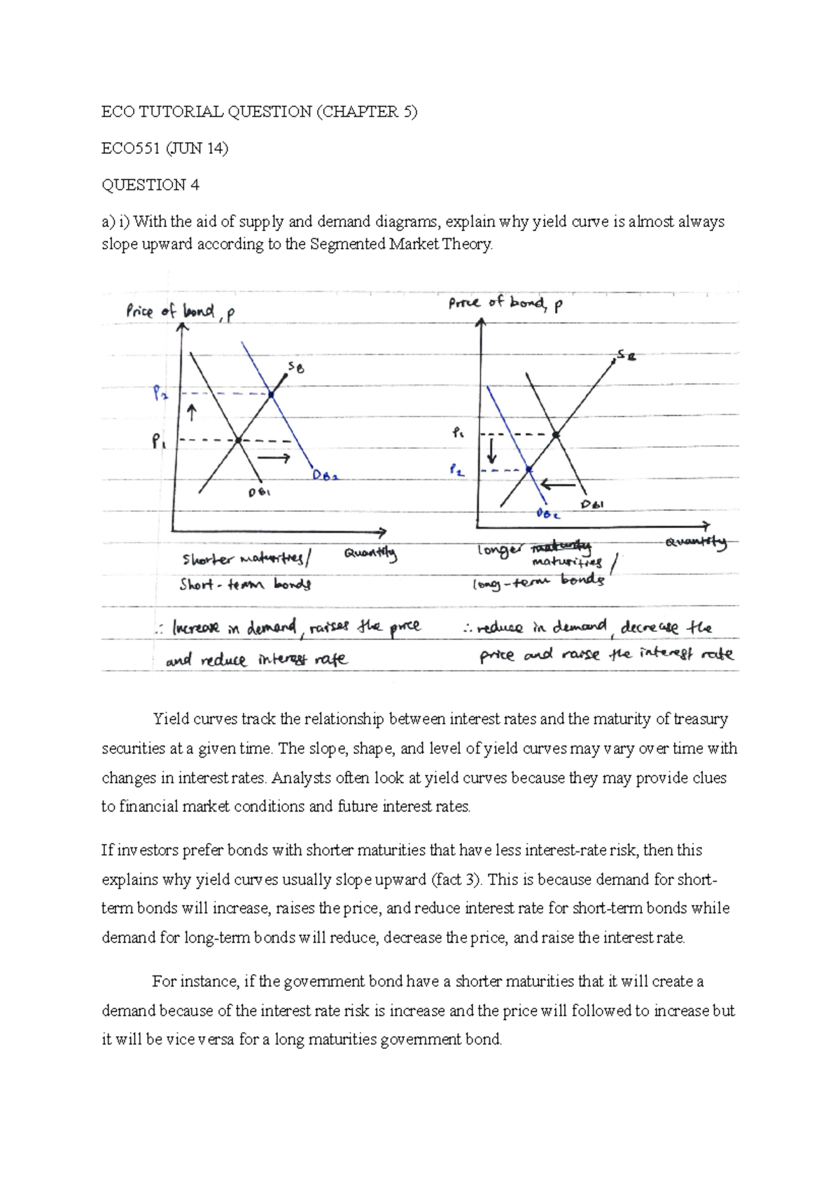 ECO531 ( Tutorial Chapter 5) - ECO TUTORIAL QUESTION (CHAPTER 5) ECO551 (JUN 14) QUESTION 4 a) i ...