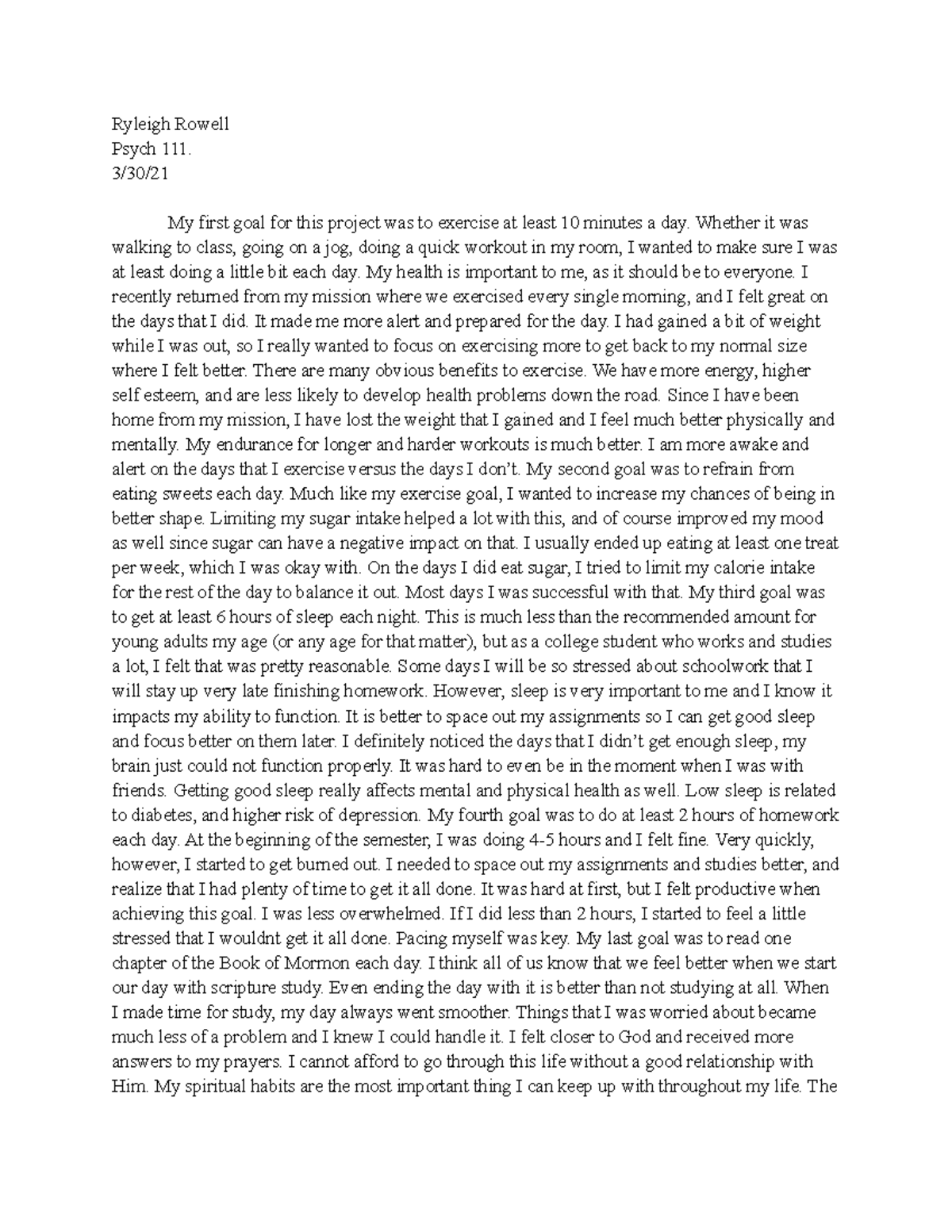 Psych project final - Ryleigh Rowell Psych 111. 3/30/ My first goal for ...