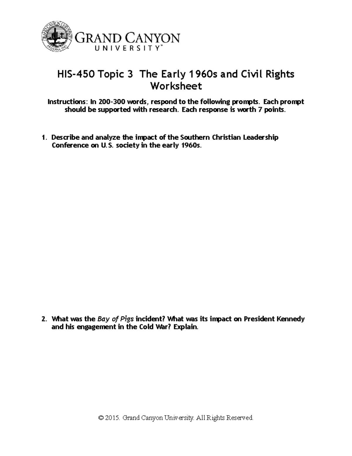 HIS-450 Topic 3 The Early 1960s and Civil Rights Worksheet - HIS-450 ...