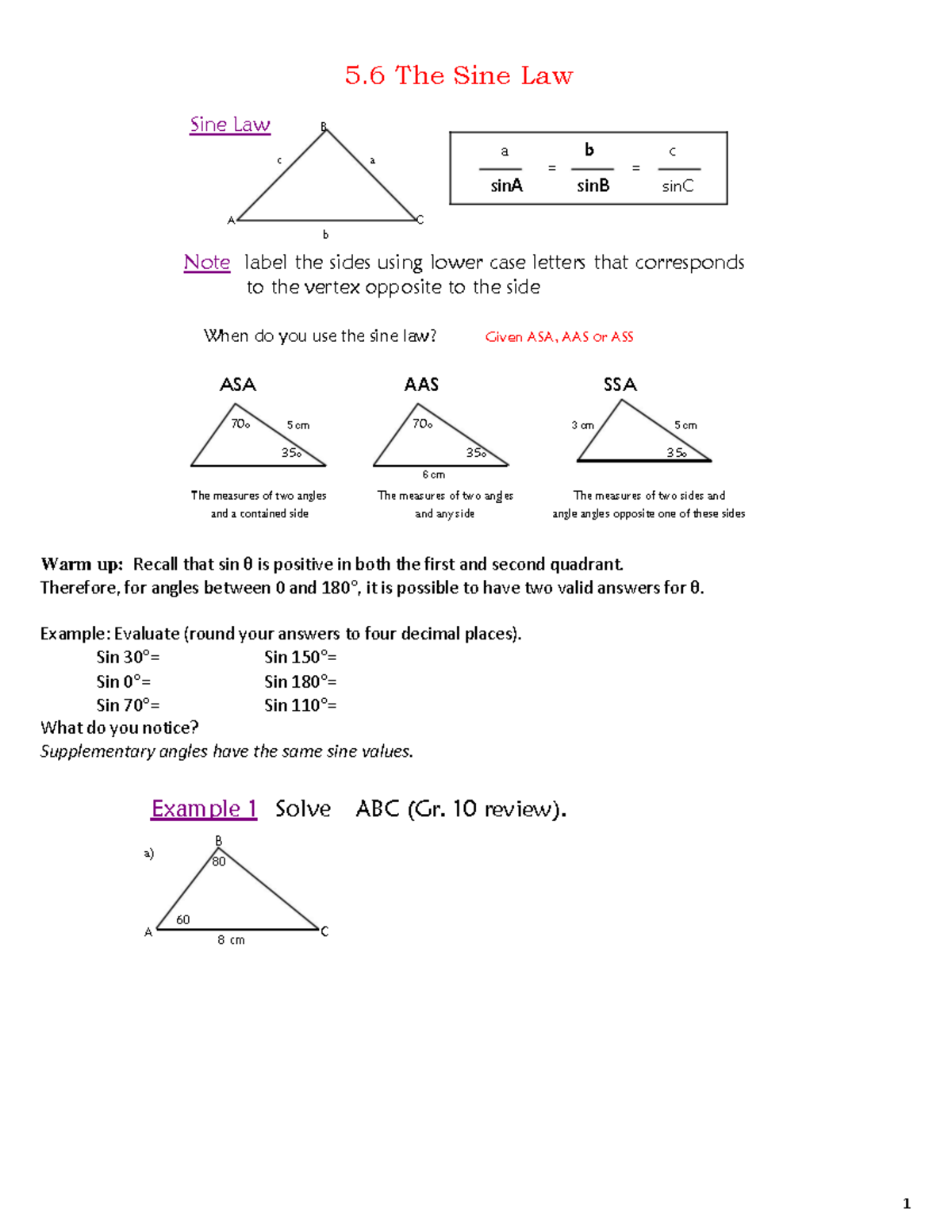 5.6 The Sine Law - The sine law - 1 5 The Sine Law Sine Law B c a A C b ...