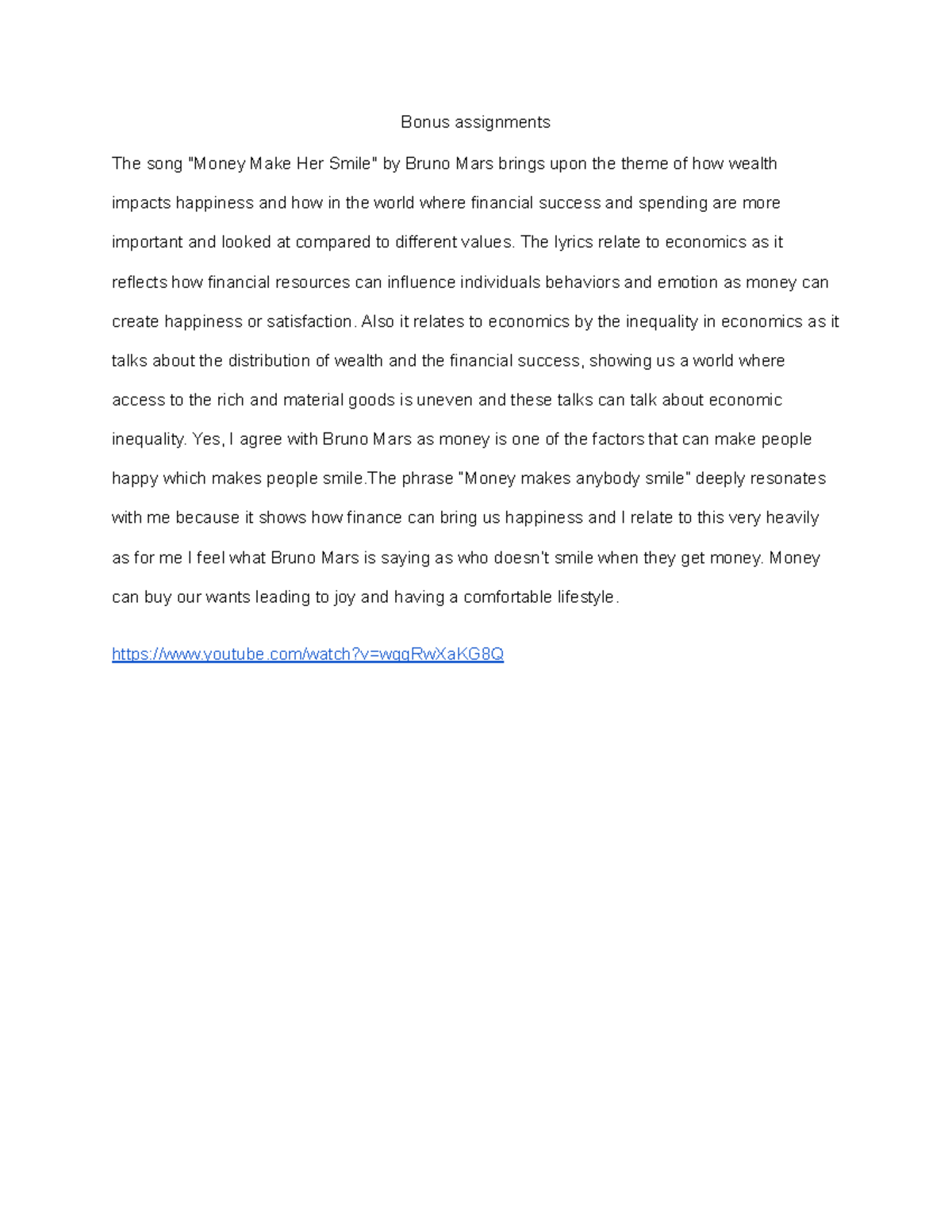 EC285 Bonus assignment - Bonus assignments The song "Money Make Her ...