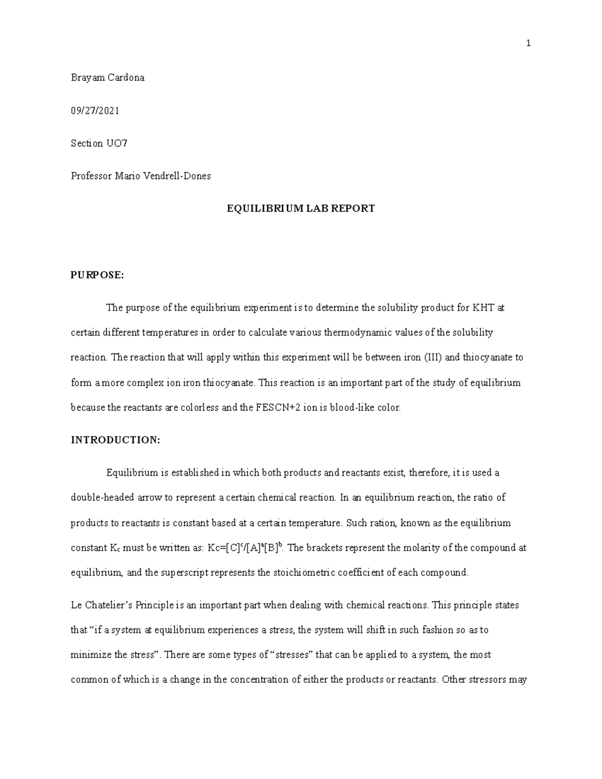 Equilibrium Lab Report - Brayam Cardona 09/27/ Section UO Professor ...