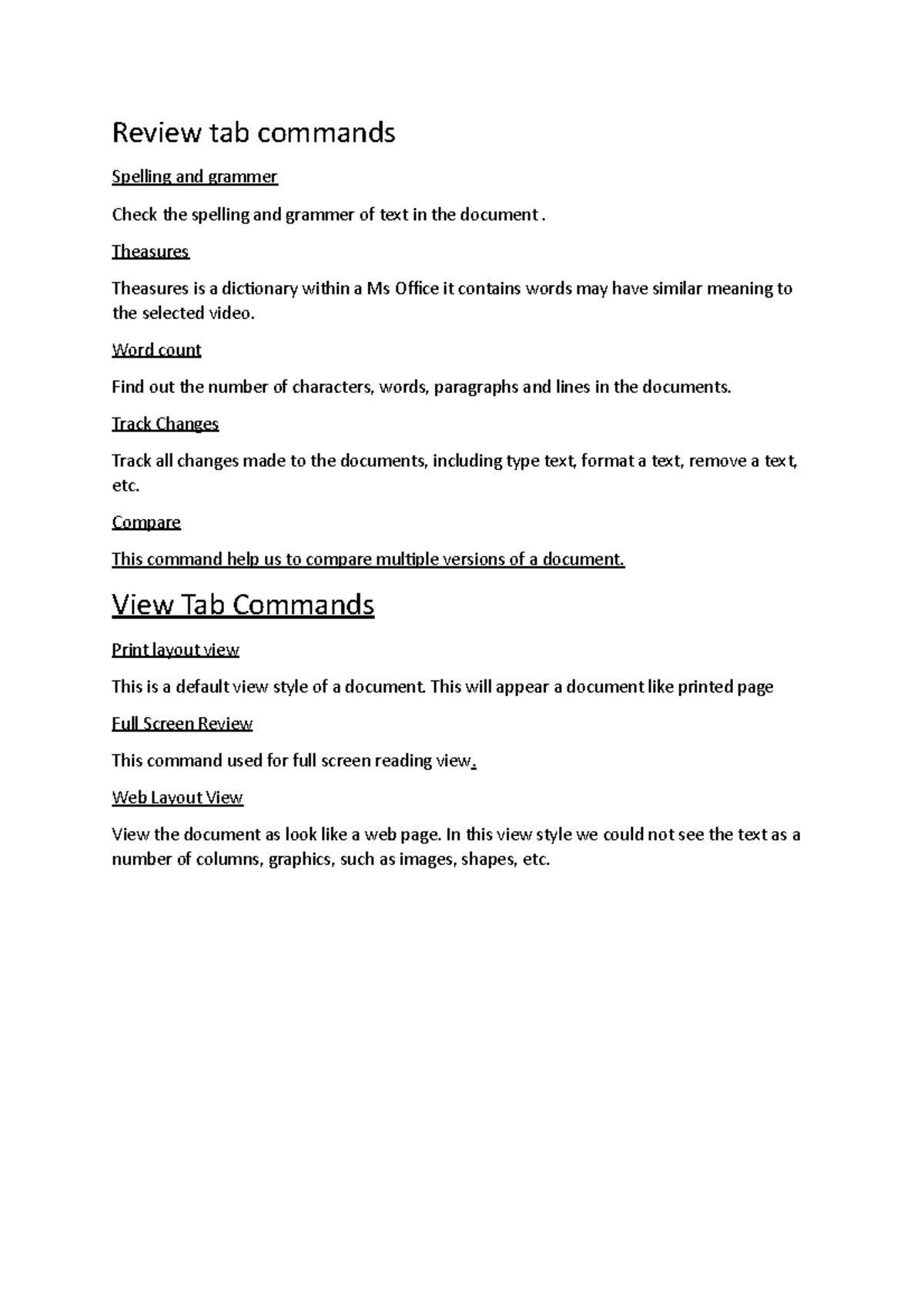 Commands - Review tab commands Spelling and grammer Check the spelling and grammer of text in ...
