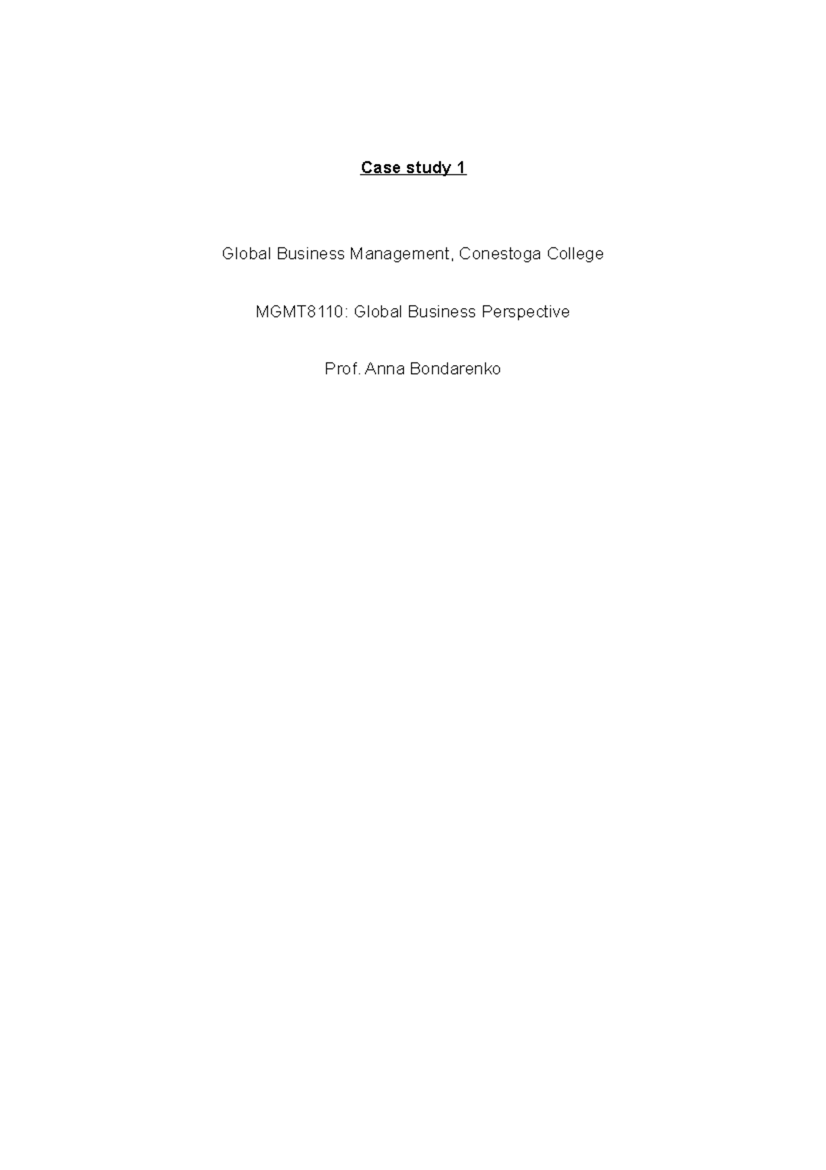 Case Study 1 Group - global business management - Case study 1 Global ...