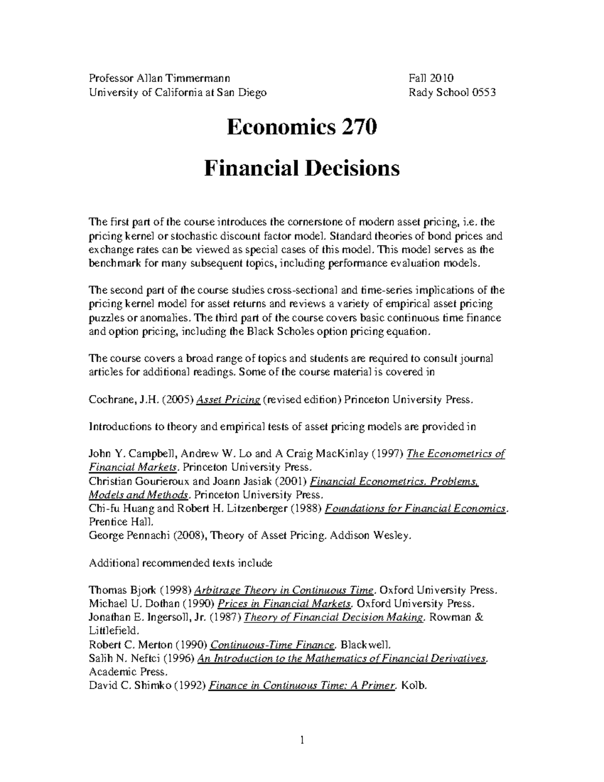 691086 - Financial Decisions - Professor Allan Timmermann Fall 2010 ...