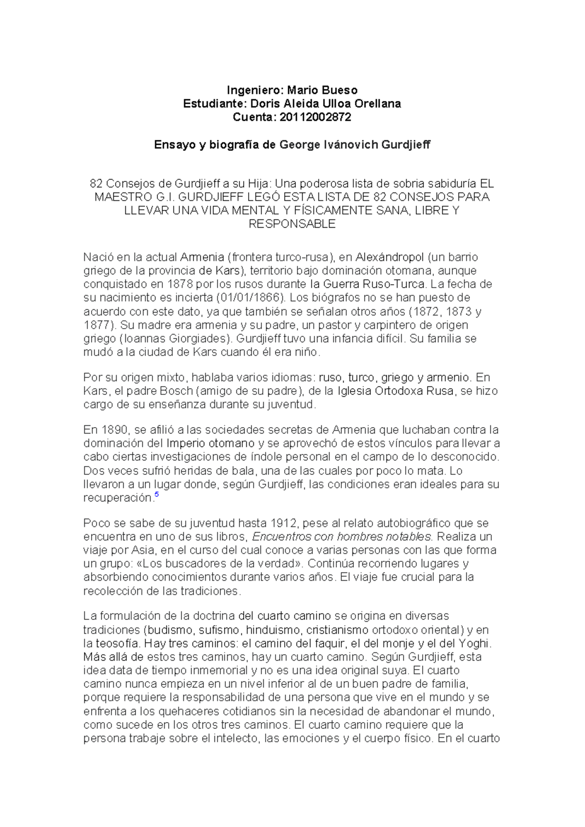 Biografia George Gurdjieff - Ingeniero: Mario Bueso Estudiante: Doris ...