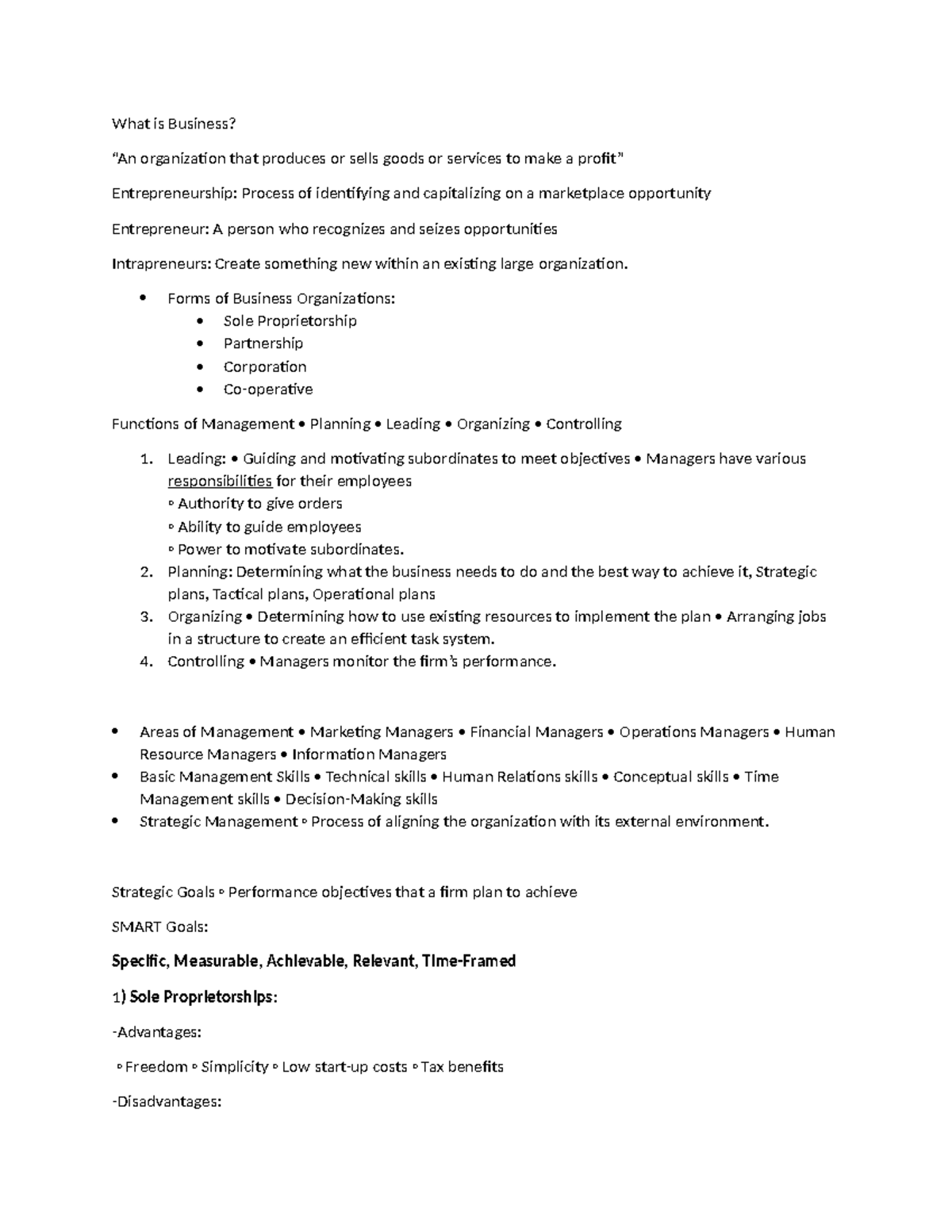 Intro to business notes - What is Business? “An organization that ...