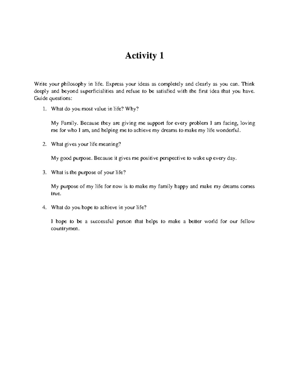 UTS - Assignment - Activity 1 Write your philosophy in life. Express ...