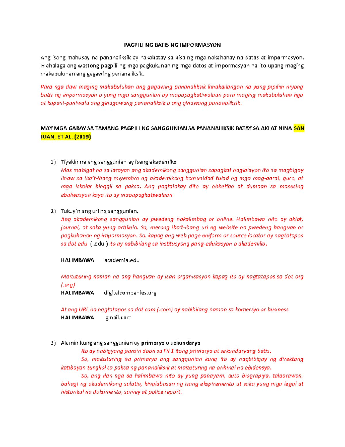 Yunit 4 PART 2 - PAGPILI NG BATIS NG IMPORMASYON Ang isang mahusay na ...
