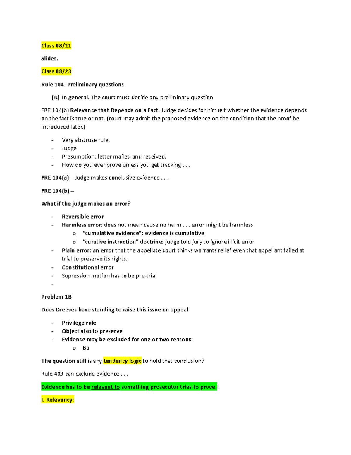 Evidence notes - Lecture OUtline - Class 08/ Slides. Class 08/ Rule 104 ...