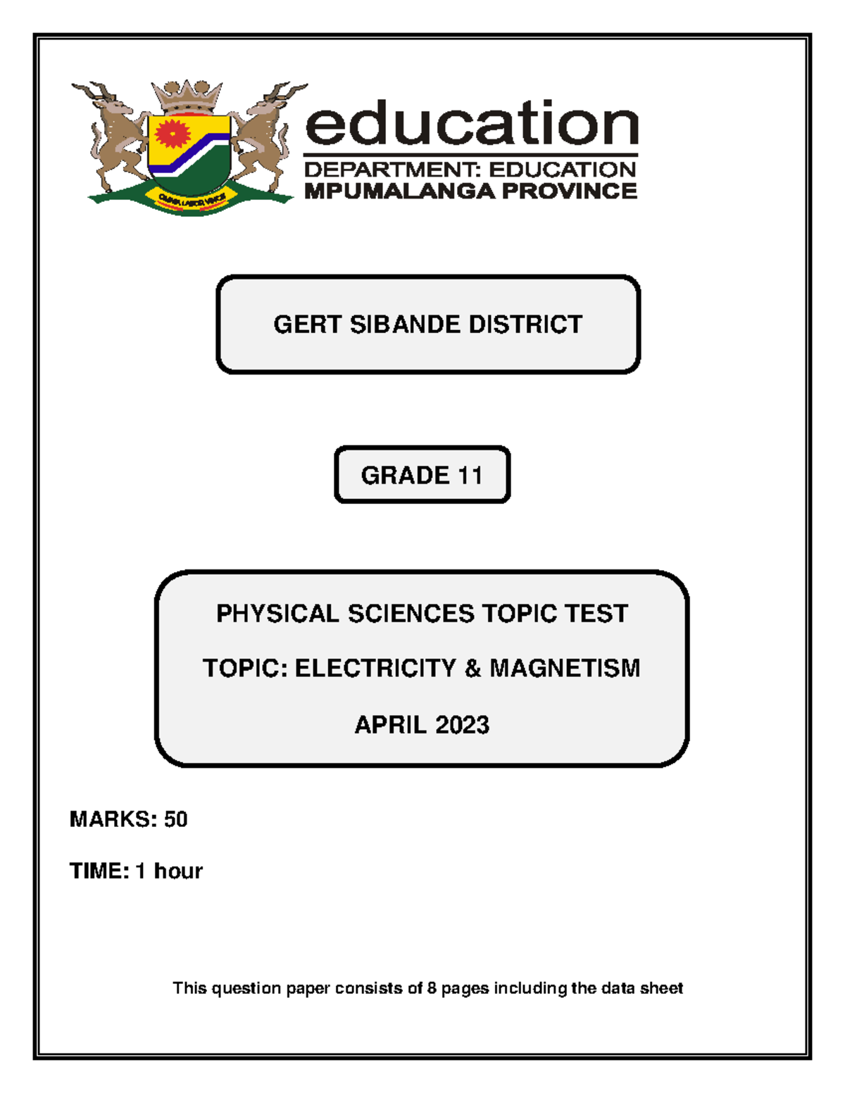 Topic TEST G11 QP ( Electricity & Magnetism 2023) - MARKS: 50 TIME: 1 ...