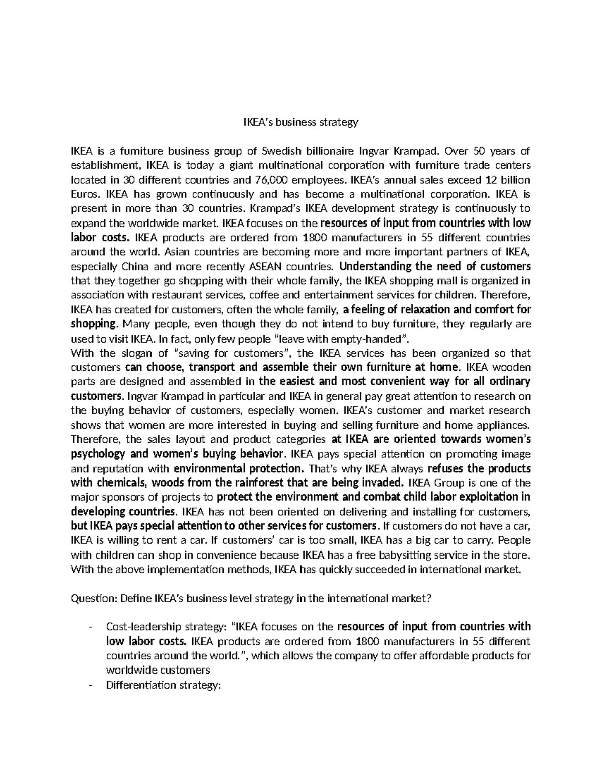 IKEA - Strategic management - IKEA's business strategy IKEA is a ...