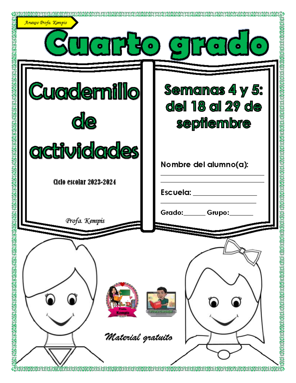 4° s4 y 5 Cuadernillo de actividades (anexos) Profa Kempis - Anexos Profa. Kempis Material ...