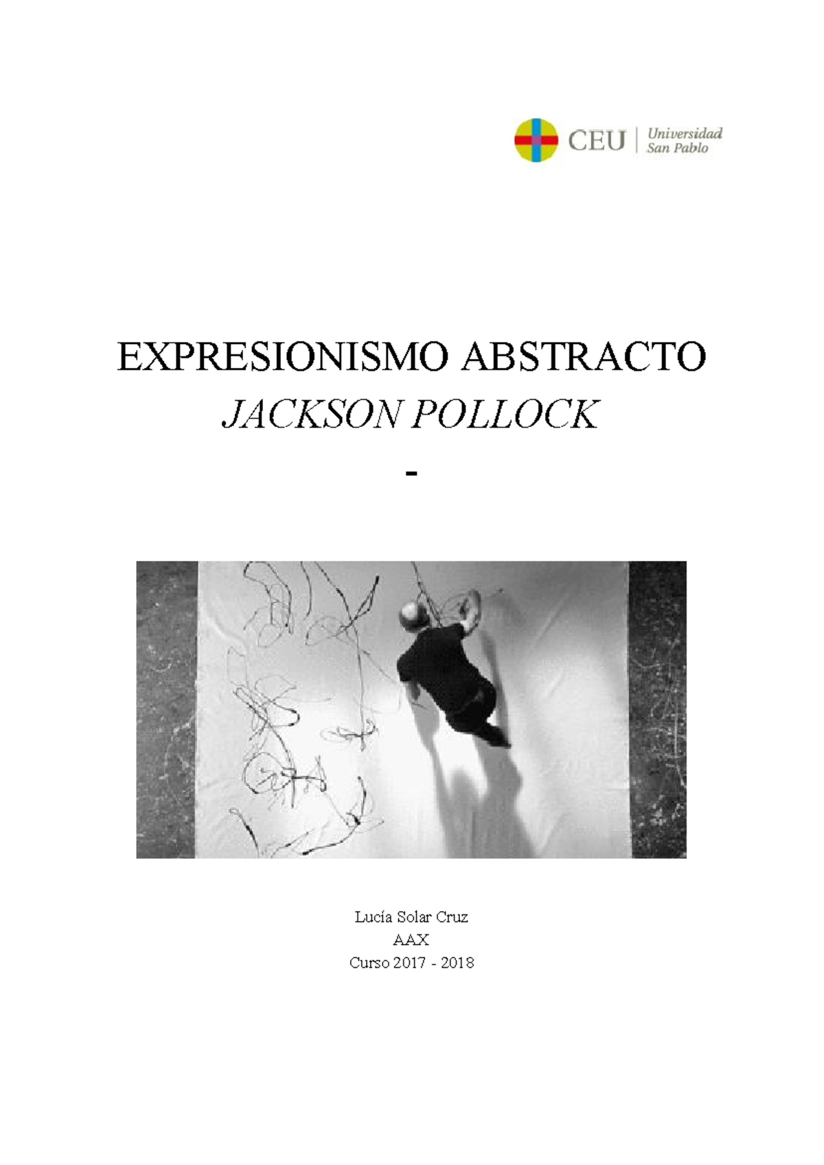 Expresionismo Abstracto Jackson Pollock - EXPRESIONISMO ABSTRACTO ...