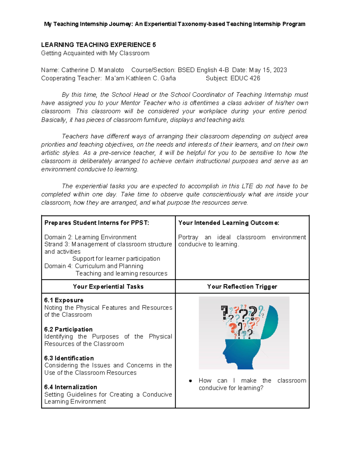 Learning-Teaching Environment - LEARNING TEACHING EXPERIENCE 5 Getting ...