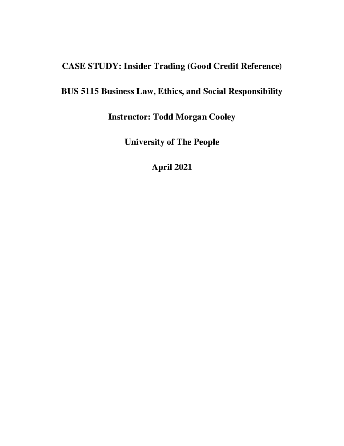 CASE Study; GOOD Credit Reference - CASE STUDY: Insider Trading (Good ...