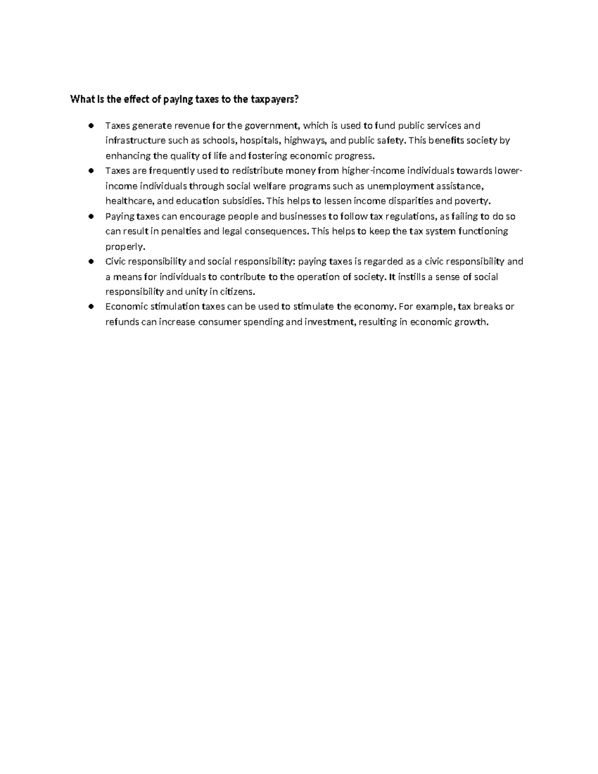 Effect of tax to tax payer - What is the effect of paying taxes to the ...
