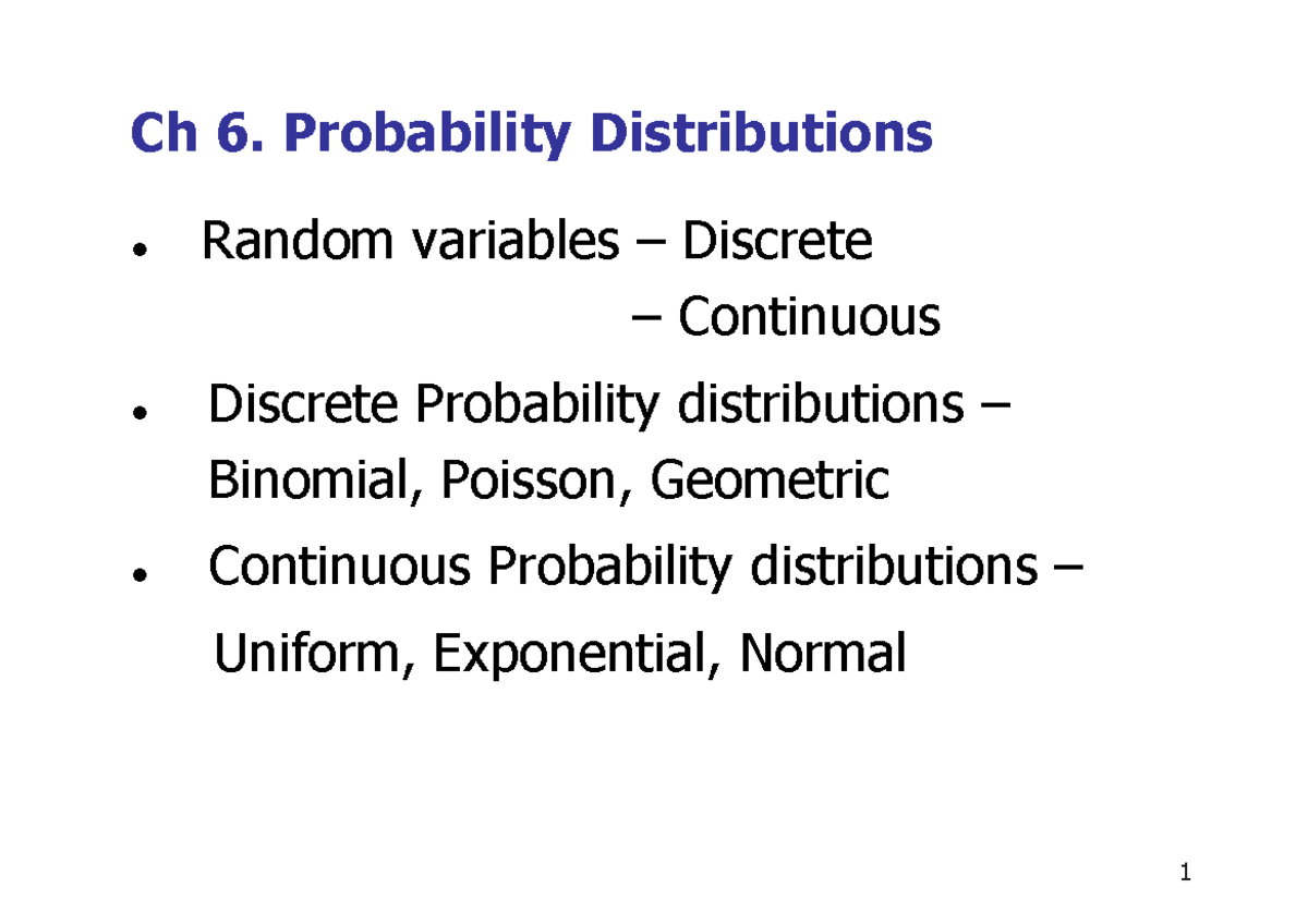 Lecture 7 - 13 Probability and Distributions - Ch 6. Probability ...