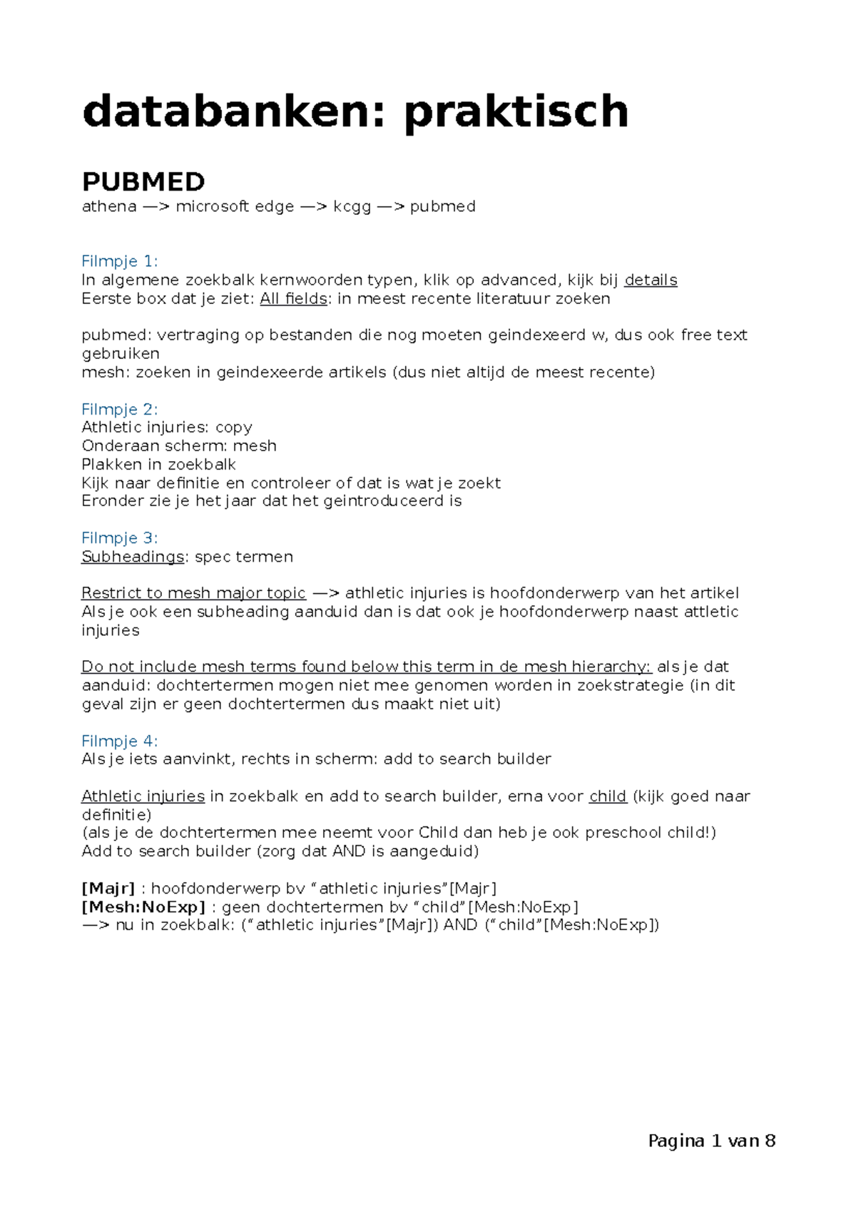 EBM (2022-2023 ) - databanken: praktisch PUBMED athena —> microsoft ...