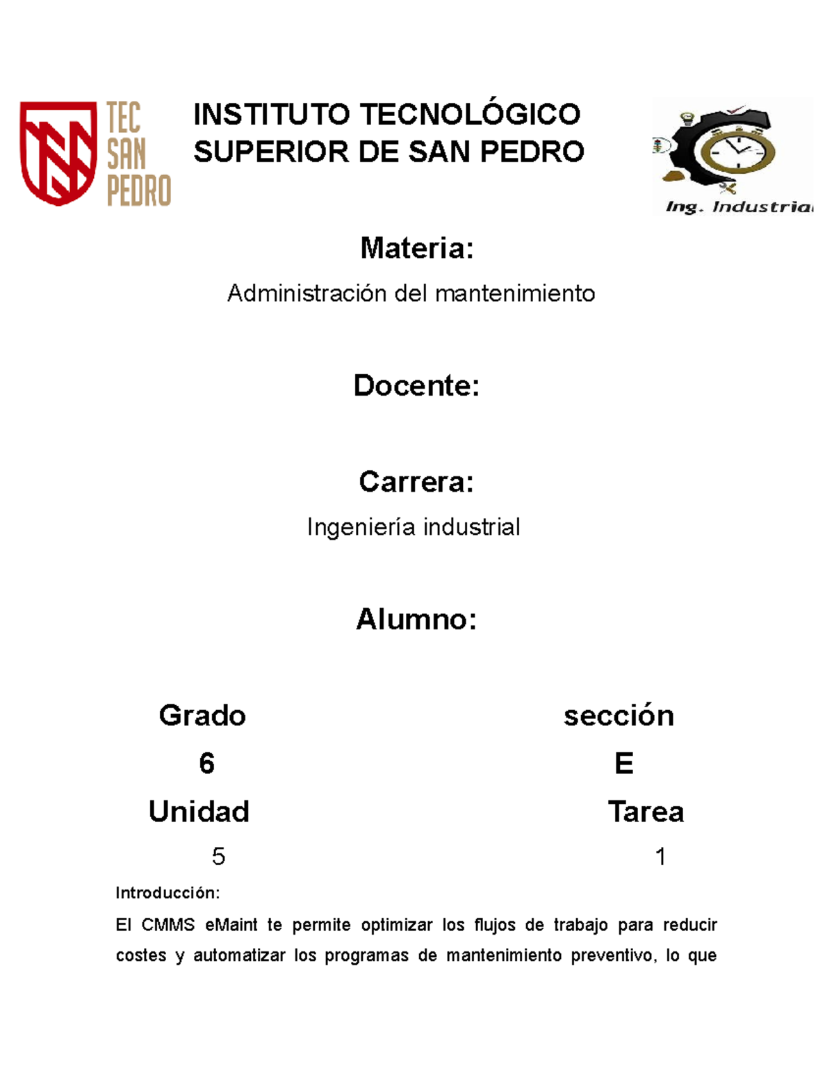 Tarea 1 unidad 5 - INSTITUTO TECNOLÓGICO SUPERIOR DE SAN PEDRO Materia ...