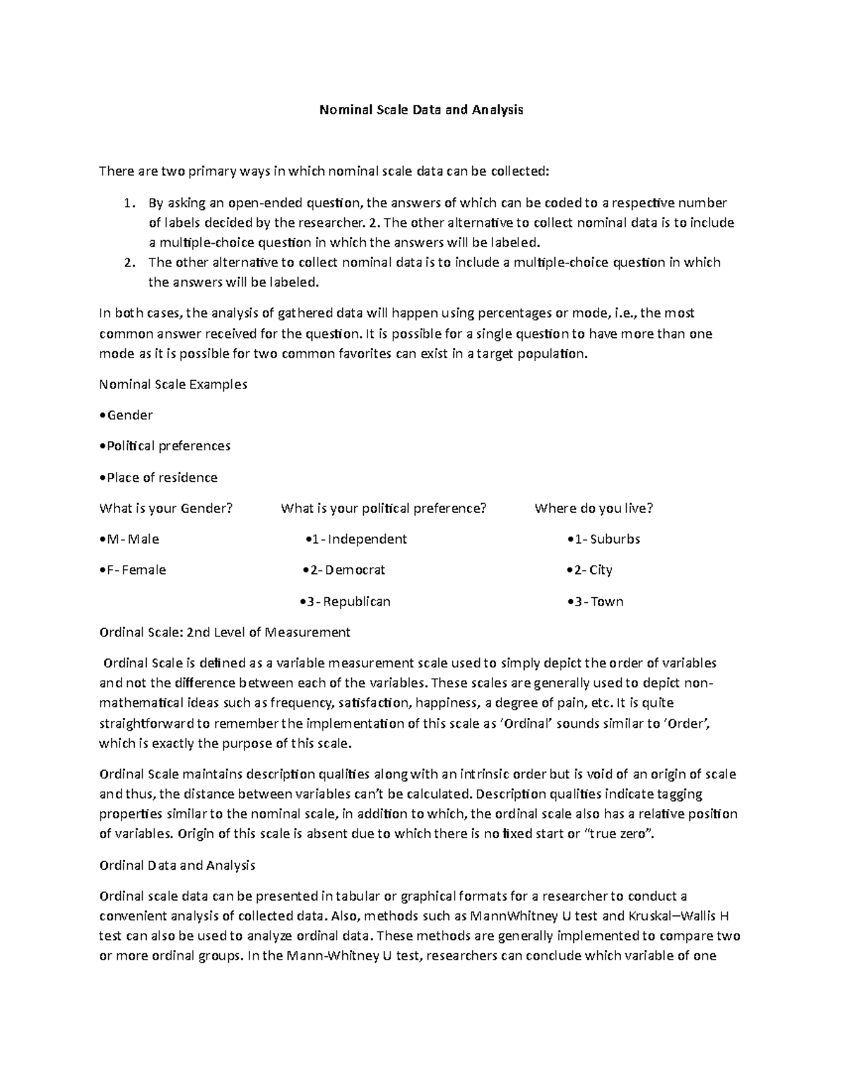Nominal Scale Data and Analysis - 2. The other alternative to collect ...