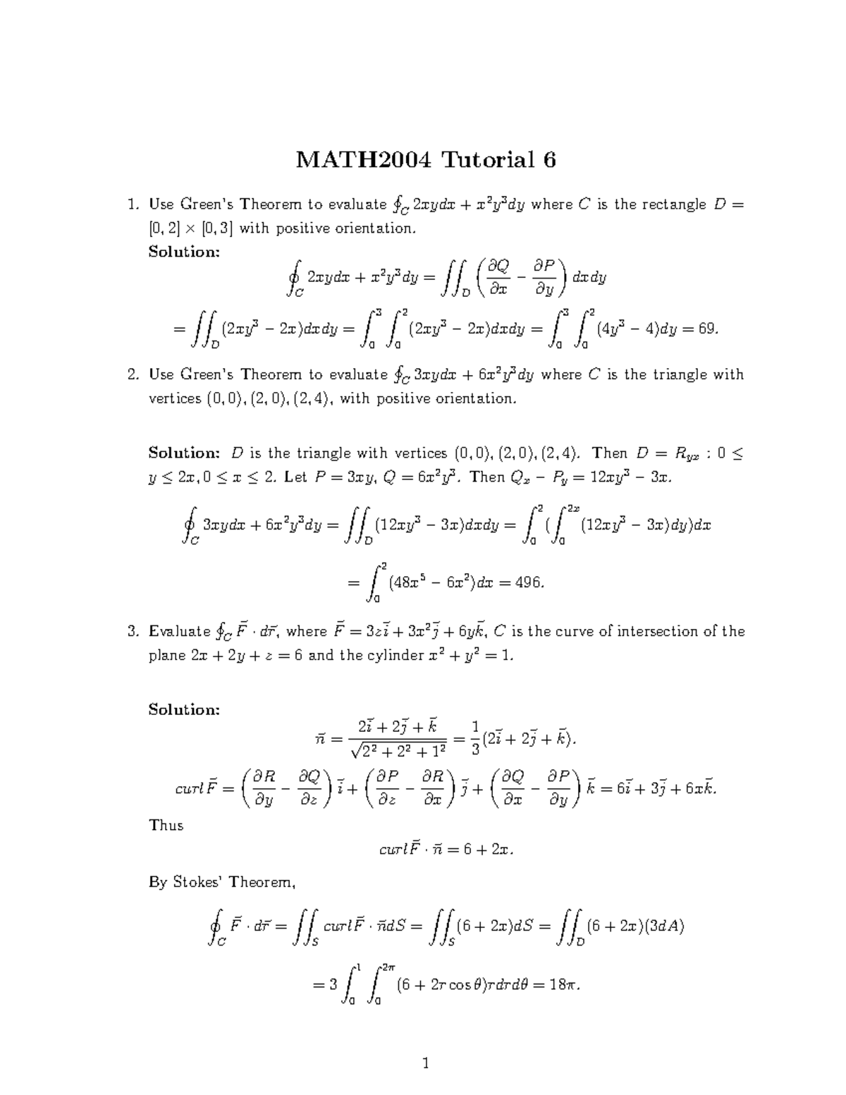 MATH2004 Tut6 - good questions - MATH2004 Tutorial 6 Use Green’s Theorem to evaluate ∮ C 2 xydx ...