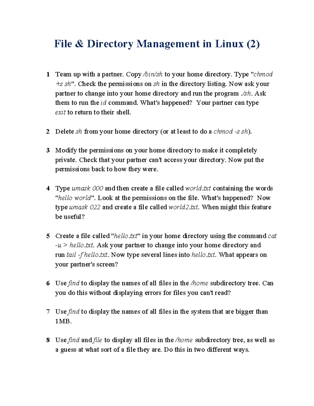Tutorial 3 Exercise - Lona - File & Directory Management in Linux (2) 1 Team up with a partner ...