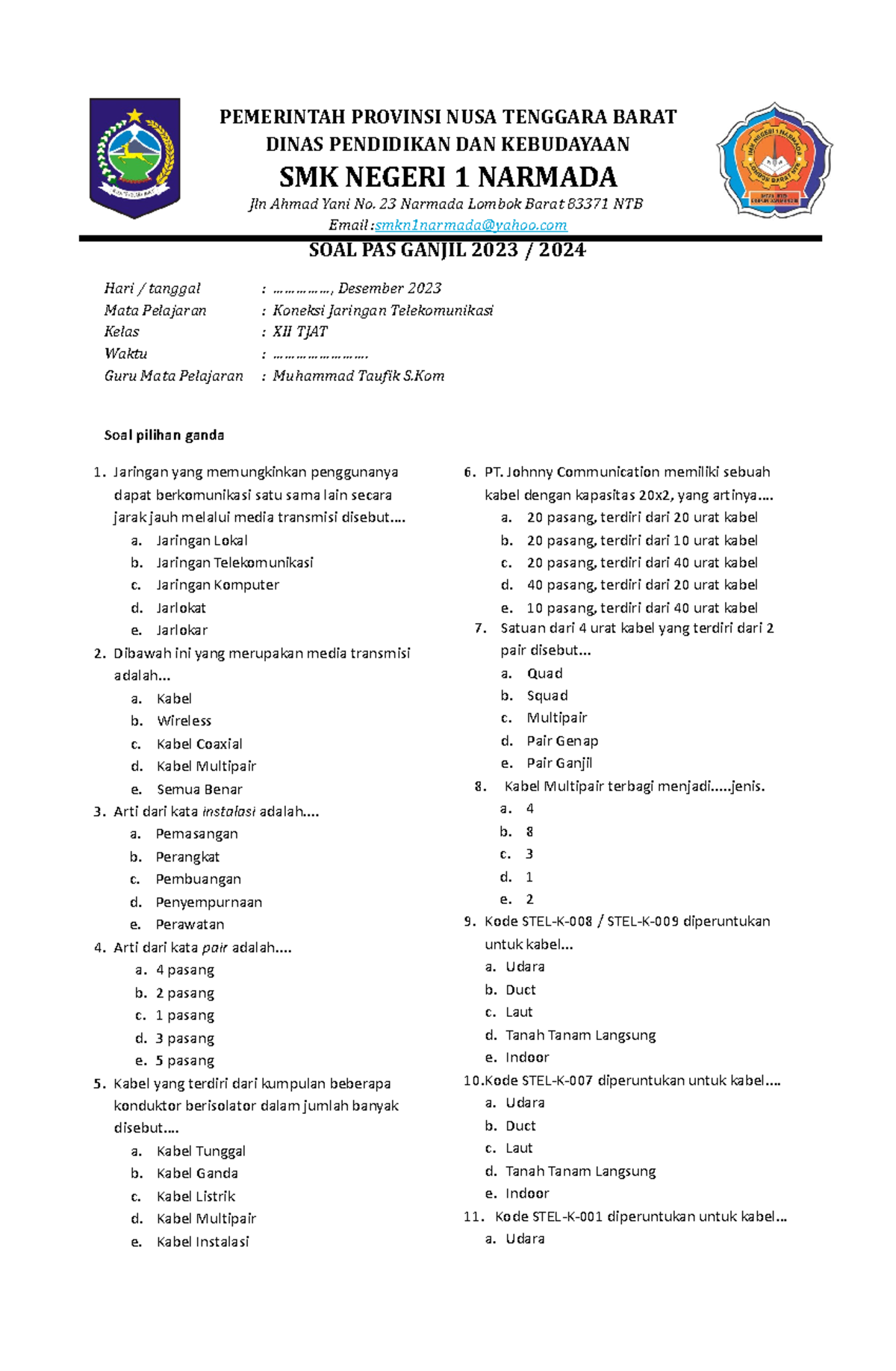 SOAL PAS Kelas XII TJAT KJT Ganjil 2023 - PEMERINTAH PROVINSI NUSA ...